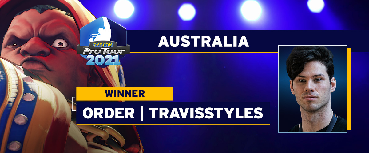 Australia 1 Results: ORDER|Travis Styles takes 1st Place! - Capcom Pro Tour